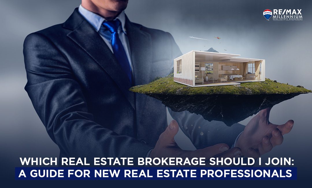 Which Real Estate Brokerage Should I Join